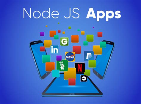 7 applications célèbres construites sur Node js raisons et avantages