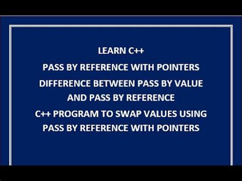 Pass By Reference With Pointers In C C Difference Between Pass