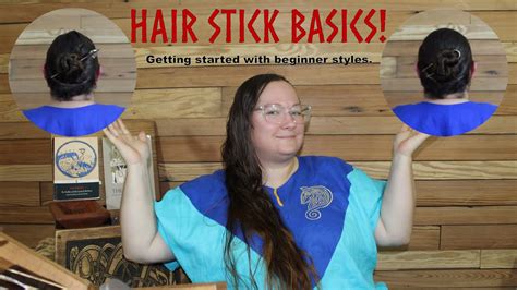 Hair Stick Basics How To Use Hair Pins And Sticks As A Beginner With Tutorial Youtube