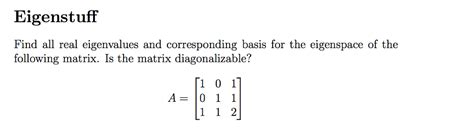 solved find all real eigenvalues and corresponding basis for