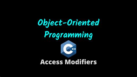 object oriented programming in c access modifiers