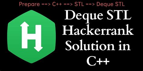 deque stl hackerrank solution in c hackerrank solution