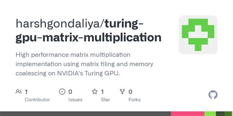 github harshgondaliya turing gpu matrix multiplication high performance matrix multiplication