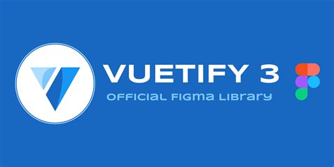 Official Vuetify 3 Figma Library Figma
