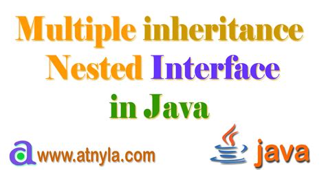 multiple inheritance and interface in java atnyla