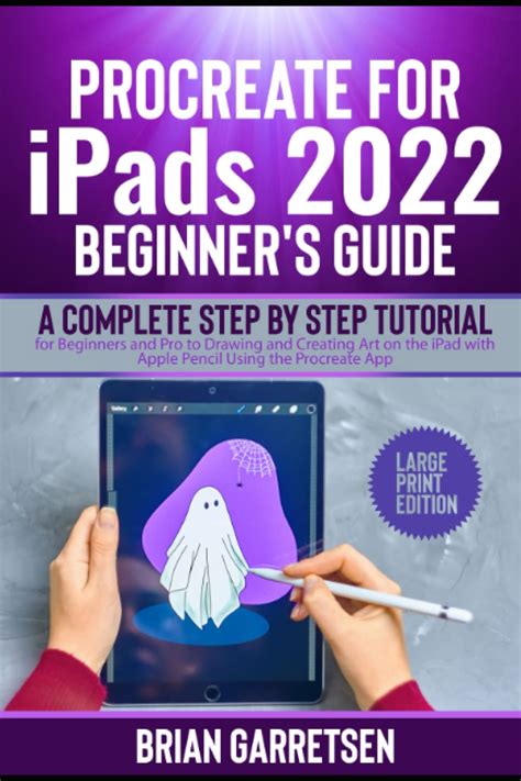 Buy Procreate For IPads 2022 Beginner S Guide A Complete Step By Step