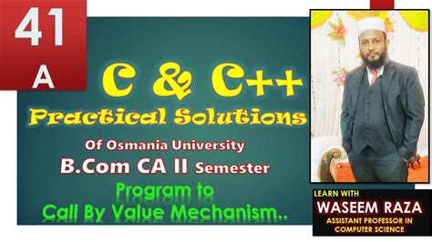 Program 41 A Call BY Value Mechanism Parameter Passing Techniques C