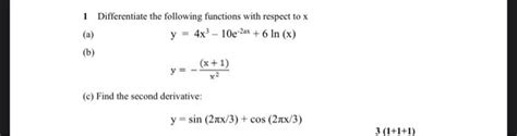 solved 1 differentiate the following functions with respect