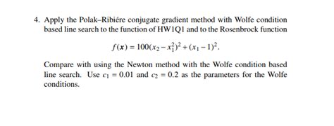 solved 4 apply the polak ribiére conjugate gradient method