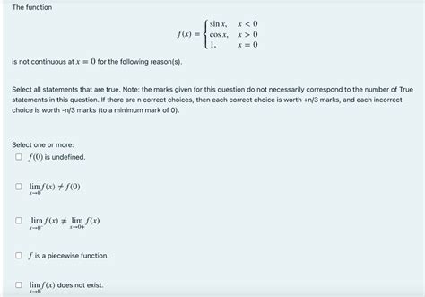 solved the function f x ⎩⎨⎧sinx cosx 1 x 0x 0 is not
