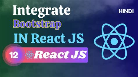 react js tutorial in hindi integrate bootstrap in react js project youtube