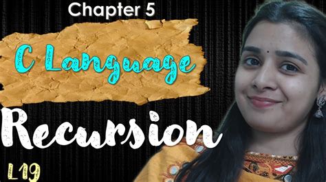 lec 19 c language recursion complete in 1 shot most important points lovejeet arora