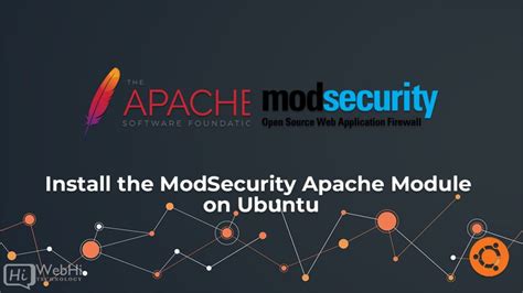 How To Install The Mod Security Apache Module On Ubuntu Debian