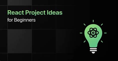 12 Best React Project Ideas For Beginners With Source Code