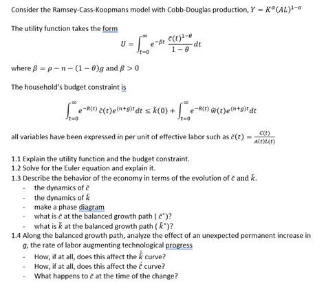 solved consider the ramsey cass koopmans model with