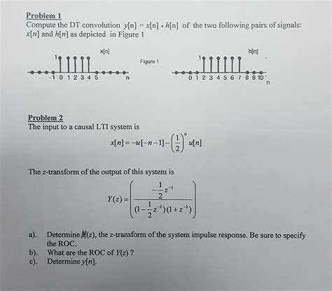 solved problem 1 compute the dt convolution y[n] x[n] h[n]