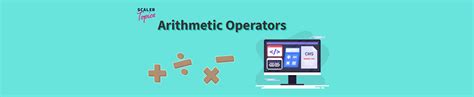 Arithmetic Operators In C Scaler Topics