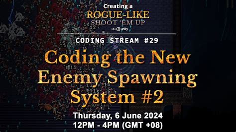 Coding Stream Creating A Rogue Like Like Vampire Survivors In
