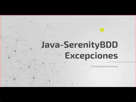 Excepciones Java SerenityBDD YouTube