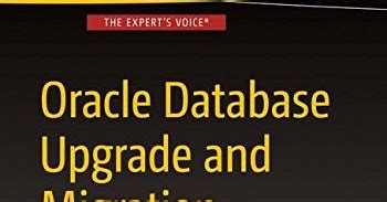 Oracle DBA Quick Notes Book Review Oracle Database Upgrade And