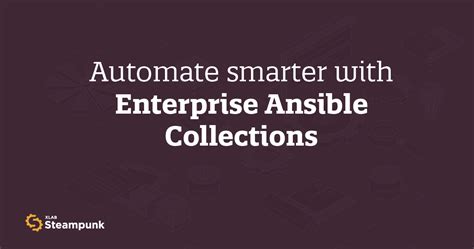 Enterprise Ansible Collections XLAB Steampunk