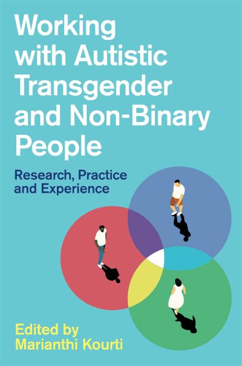 Working With Autistic Transgender And Non Binary People Research