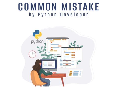 Most Common Mistakes By Python Developers Geekboots