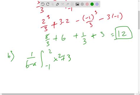 find a the area under the graph of the function over the indicated interval b the average