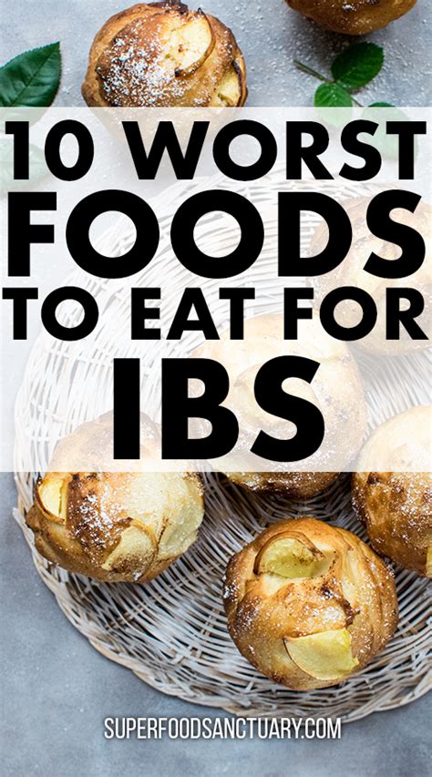 10 Worst Foods To Avoid With Ibs Irritable Bowel Syndrome Superfood Sanctuary Heal Through