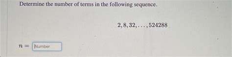 solved determine the number of terms in the following