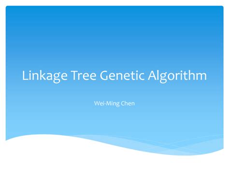 linkage tree genetic algorithm