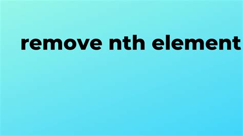 Nalutas Alisin Ang Nth Elemento Mula Sa Listahan Sa Haskell SourceTrail