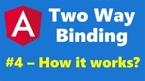 6 4 How It Works Two Way Binding Angular Series YouTube
