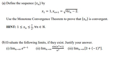 solved a define the sequence [x by use the monotone