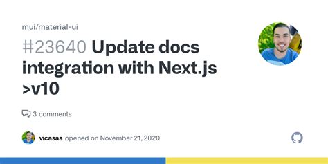 Update Docs Integration With Next Js V10 Issue 23640 Mui Material