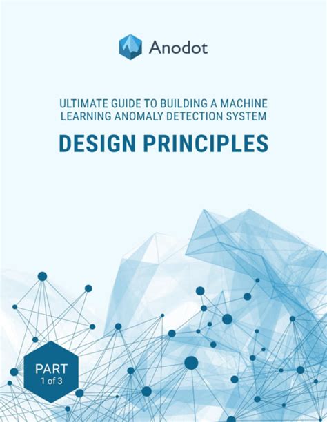 pdf ultimate guide to building a machine learning anomaly detection system part 1 design
