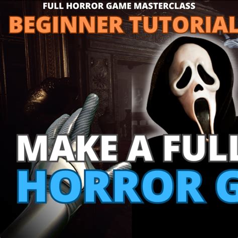 How To Make A Horror Game In Unreal Engine 5 Full Beginner Course