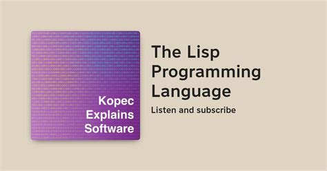 the lisp programming language pinecast