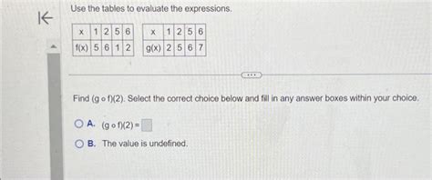 solved use the tables to evaluate the expressions find
