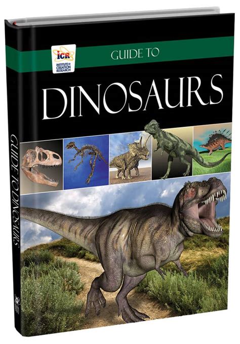 Guide To Dinosaurs By Institute For Creation Research Institute For Creation Research