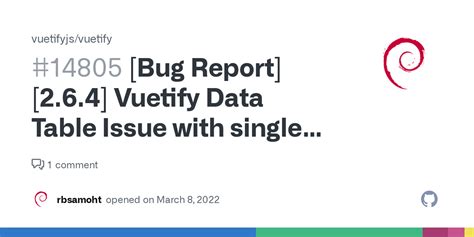 Bug Report 2 6 4 Vuetify Data Table Issue With Single Expand Issue