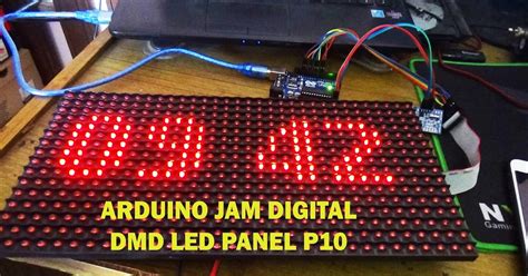 membuat jam digital menggunakan arduino dan dmd panel led p10