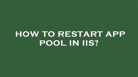 How To Restart App Pool In Iis YouTube