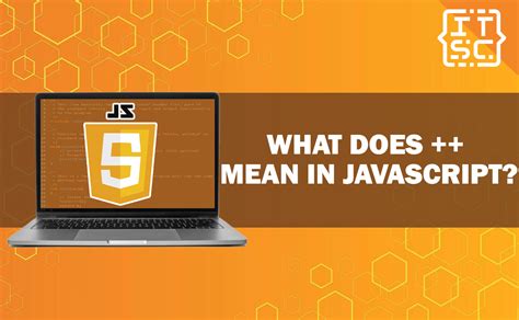 What Does Mean In JavaScript And How To Use It