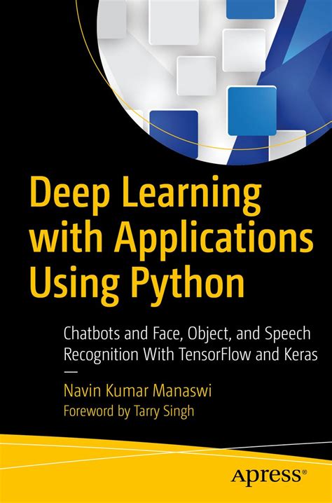 Deep Learning With Applications Using Python Papiro