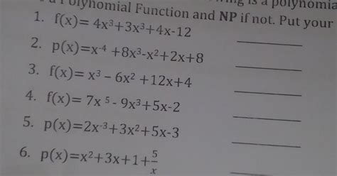 determine whether the following is a polynomial function or not write pf if itis a polynomial