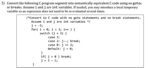 solved 2 convert the following c program segment into
