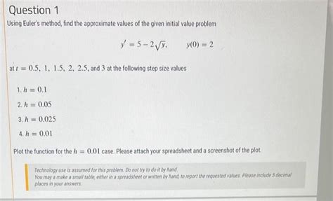 solved using euler s method find the approximate values of