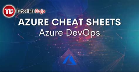 azure devops cheat sheets archives tutorials dojo
