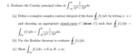 solved 1 dac 4 evaluate the cauchy principal value of 4 2
